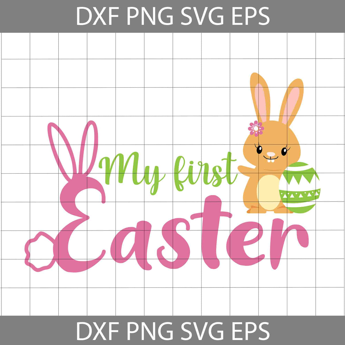 My First Easter Svg, 1st Easter Svg, Easter Egg Svg, Bunny Svg, Happy ...