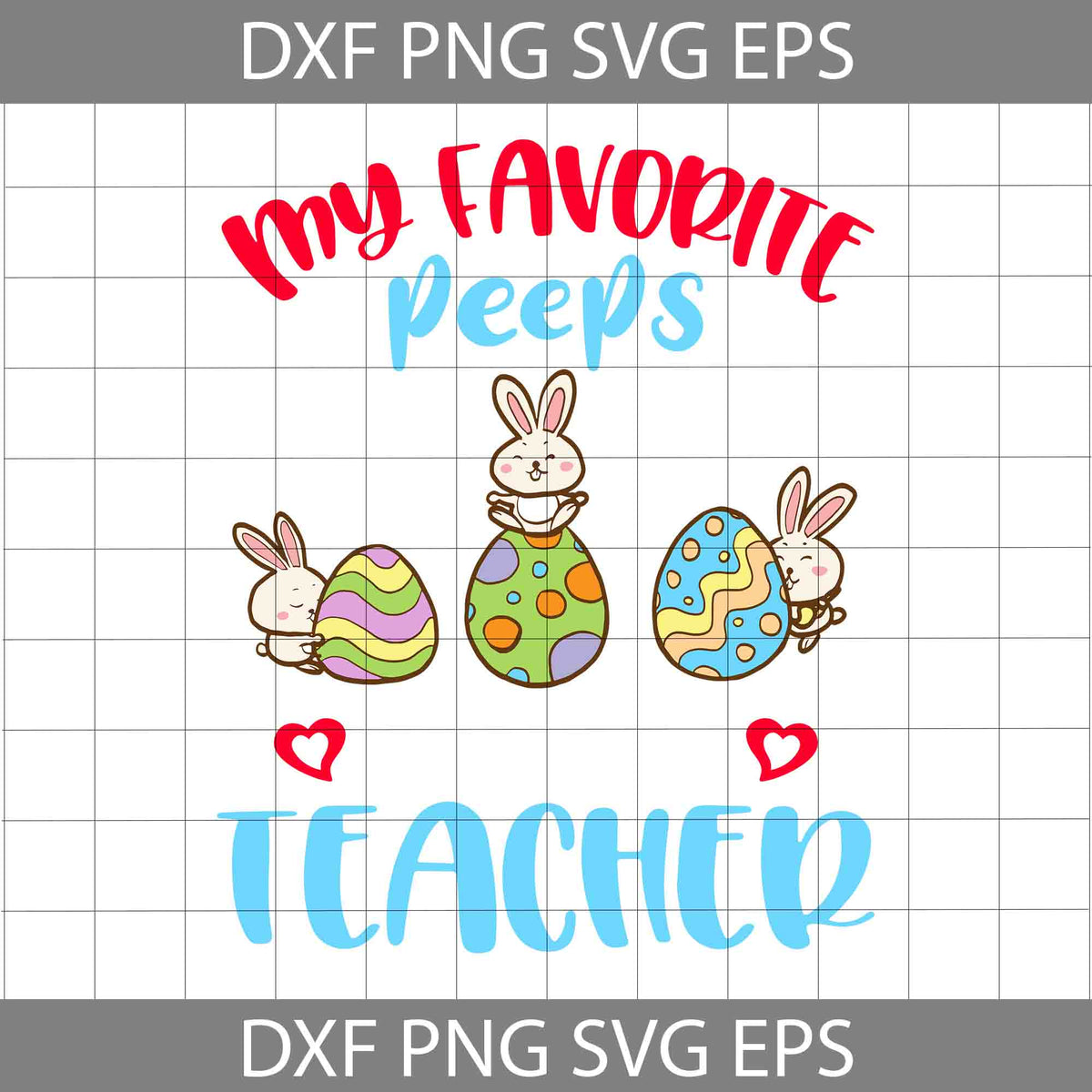 My Favorite Peeps Call Me Teacher Svg, Easter Day Svg, Easter Svg ...