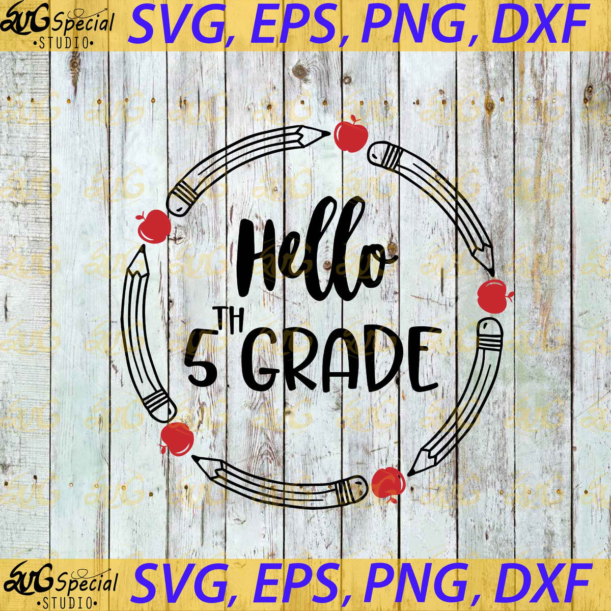 Back To School Svg, Hello 5th Grade Svg, Cricut File, School Svg ...