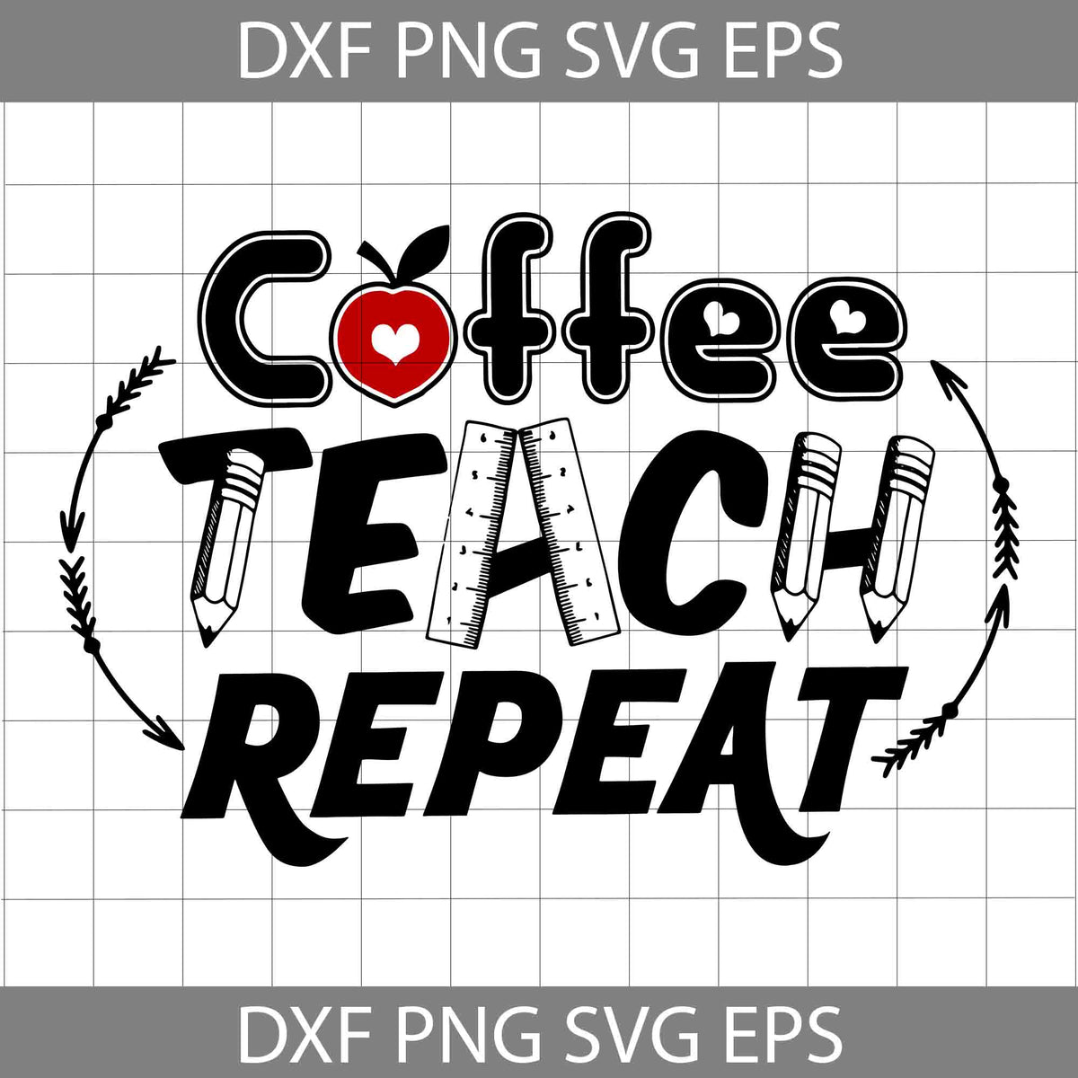 Coffee teach repeat svg, repeat svg, Coffee Teacher svg, Teacher Coffee ...