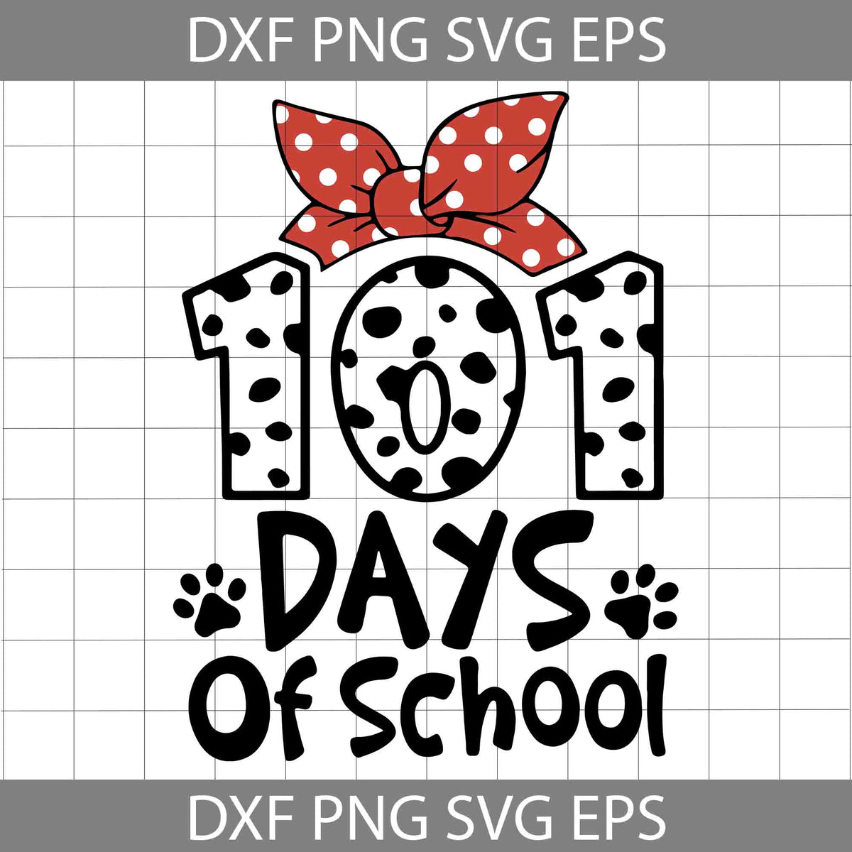 101 Days Of School SVG, Dalmatian Leopard Dog SVG, 100 Days Of School ...