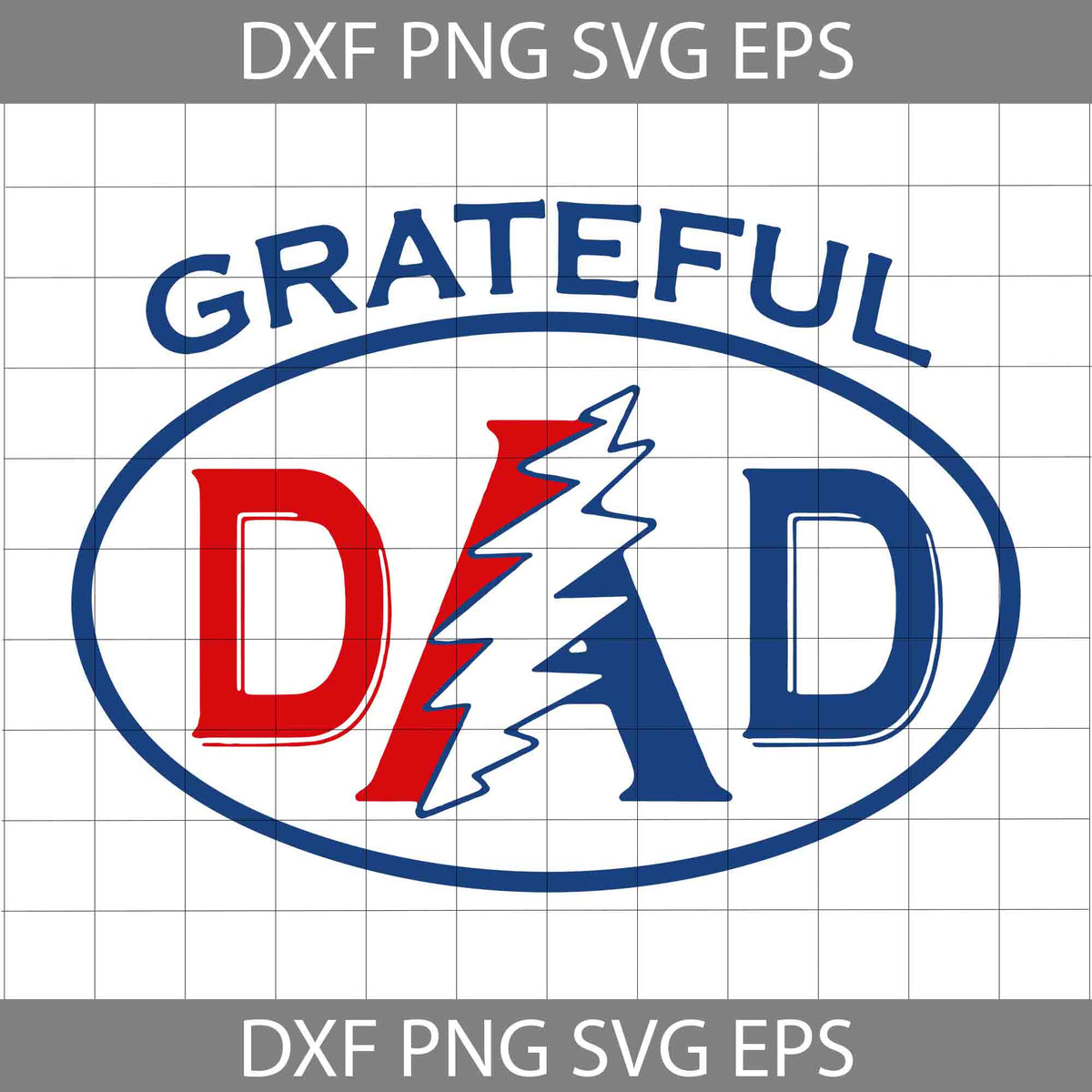 Grateful Dead Gratefu Dad Svg, Father's Day Svg, Cricut File, Clipart ...