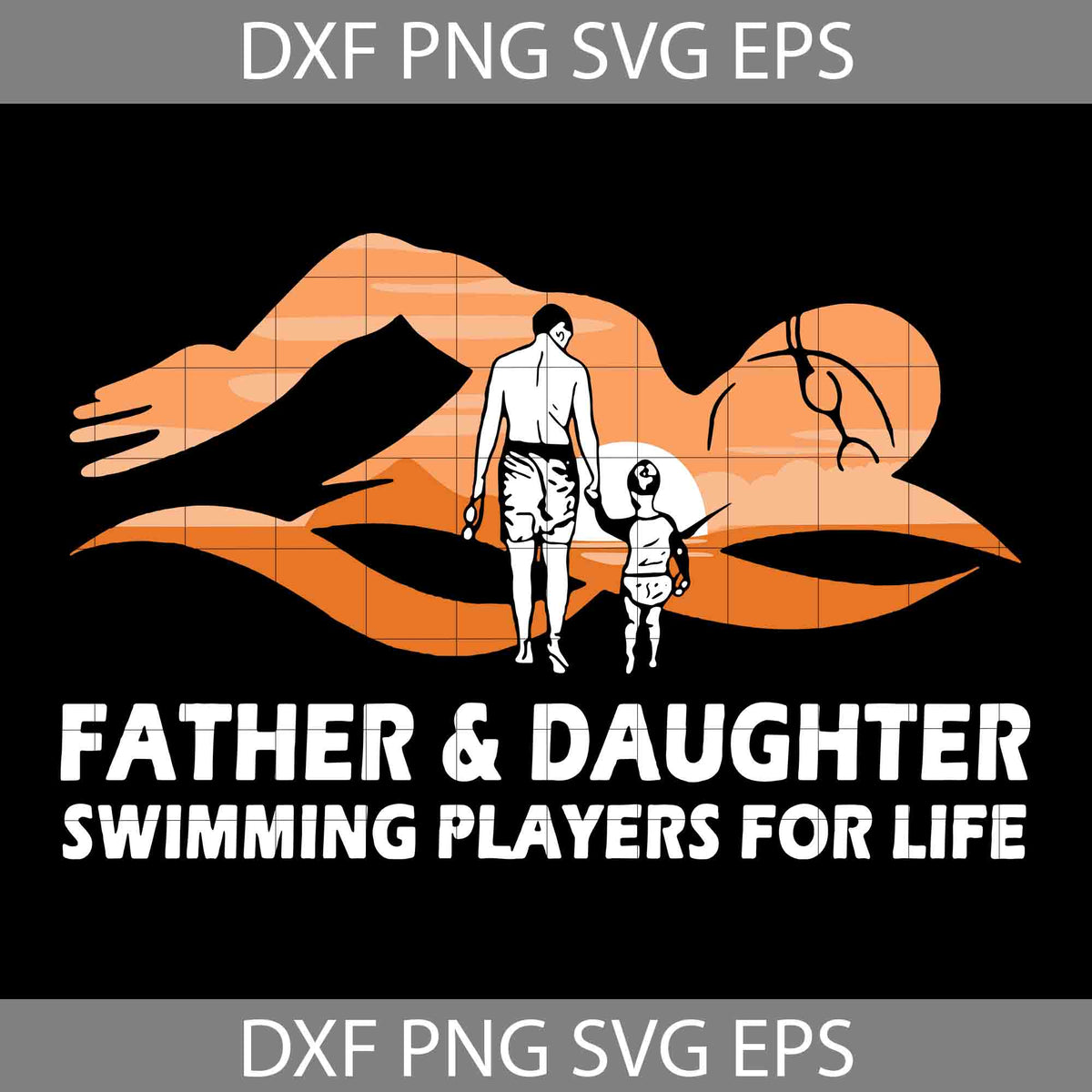Father And Daughter Swimming Players For Life SVG, Swimming SVG ...
