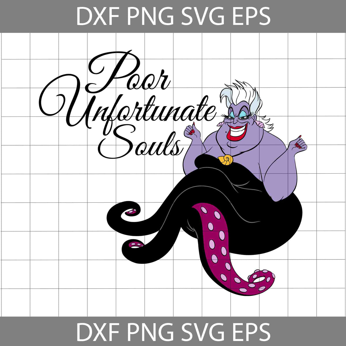 Poor Souls SVG, Sea Witch Svg, Cartoon Svg, Cricut File, Clipart, Svg ...