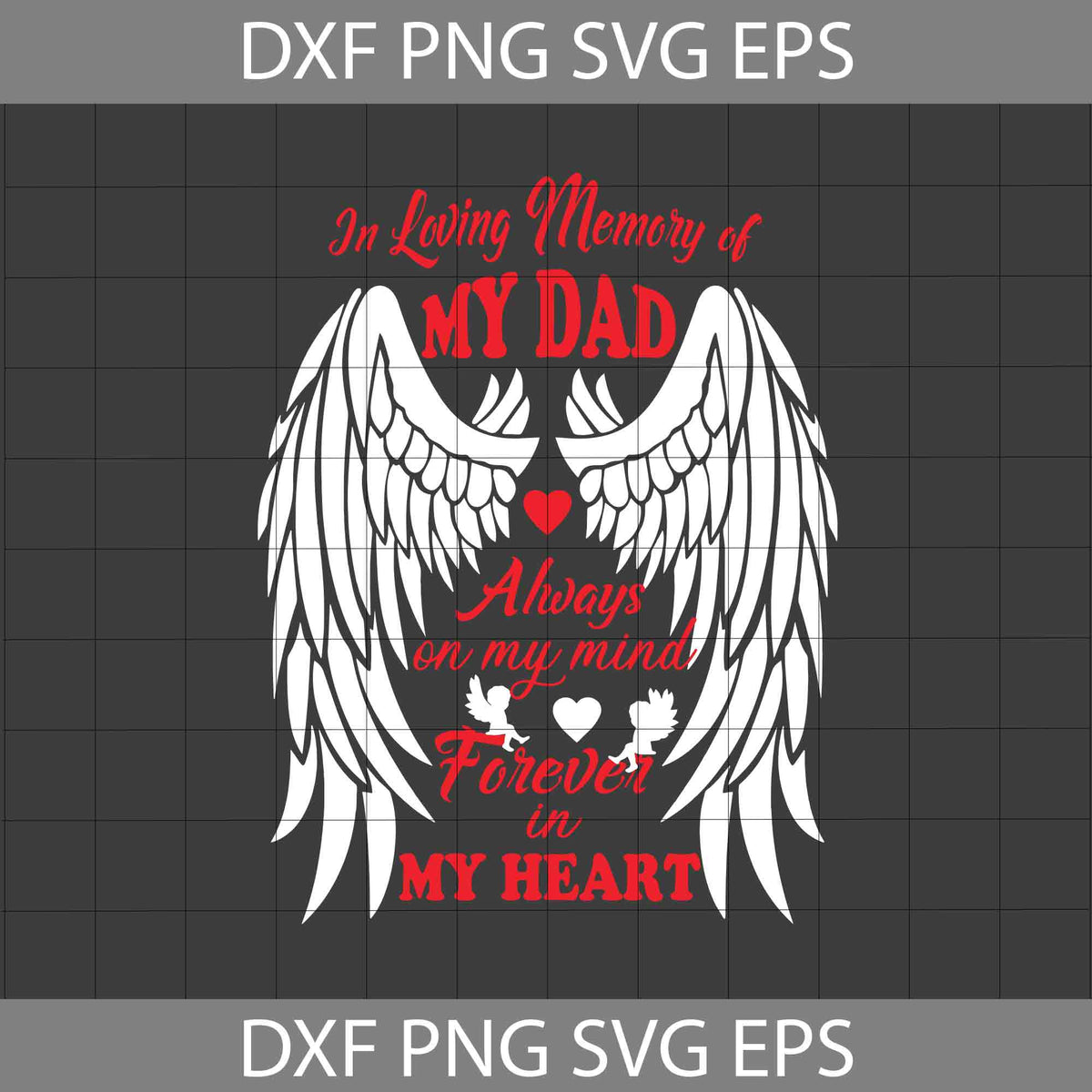 In Loving Memory Of My Dad Svg, dad Svg, father's day svg, cricut file ...