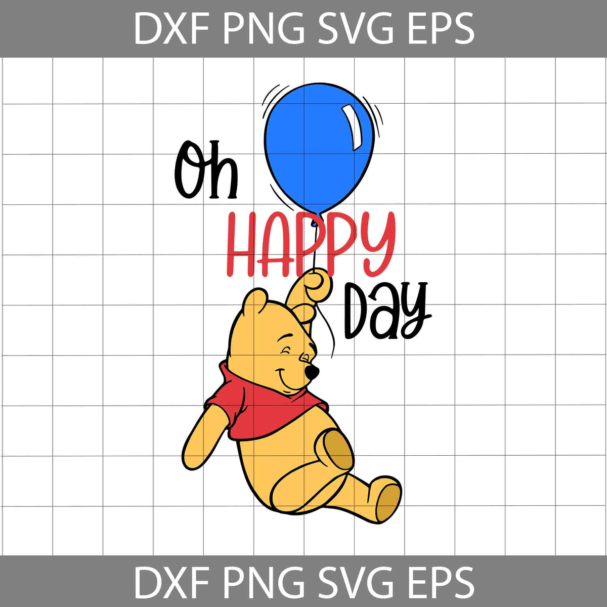 Oh Happy Day Svg, Bear Winnie Svg, Bear Svg, Cartoon Svg, Cricut File ...