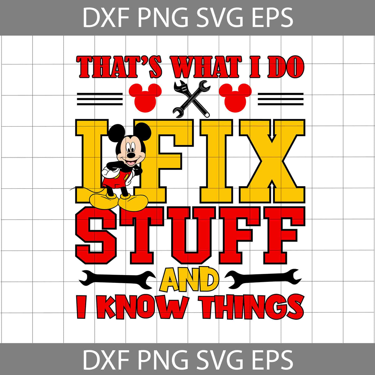 Mouse That’s What I Do I Fix Stuff And I Know Things Svg, Builder Dad ...