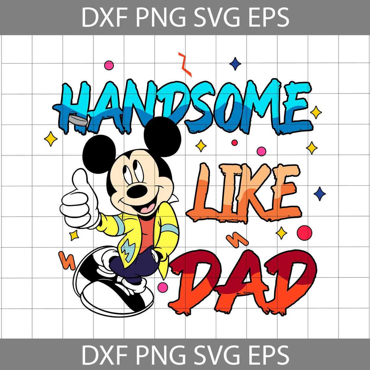 Handsome Like Dad Mouse Fathers Day Svg, Mouse Svg, Dad Svg, Cartoon ...