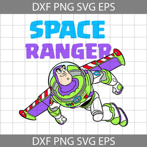 Space Ranger Svg, Cartoon Svg, Cricut File, Clipart, Svg, Png, Eps, Dxf ...