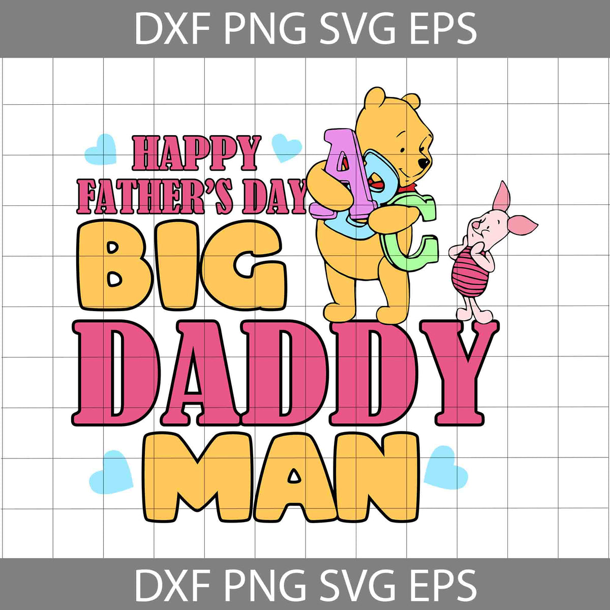 Happy Fathers Day Big Daddy Man Svg, Bear Svg, Dad Svg, Cartoon Svg ...