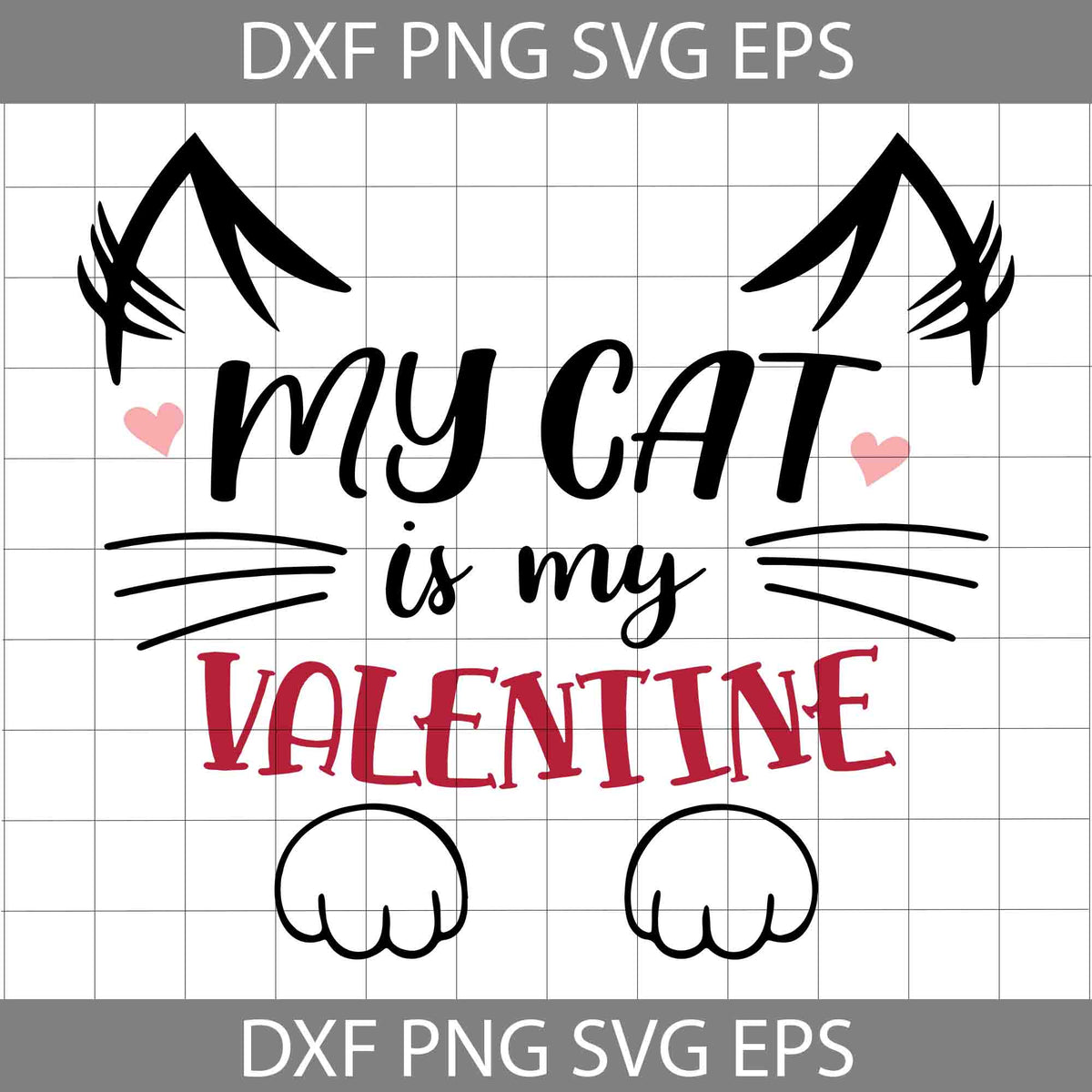 My Cat Is My Valentine Svg, Love Cat Svg, Valentine's Day Svg, Cricut ...