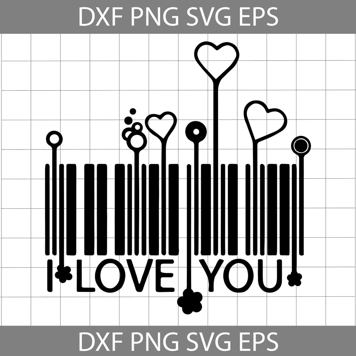 I Love You Svg Svg, Love Barcode Svg, Valentine's Day Svg, Cricut File ...