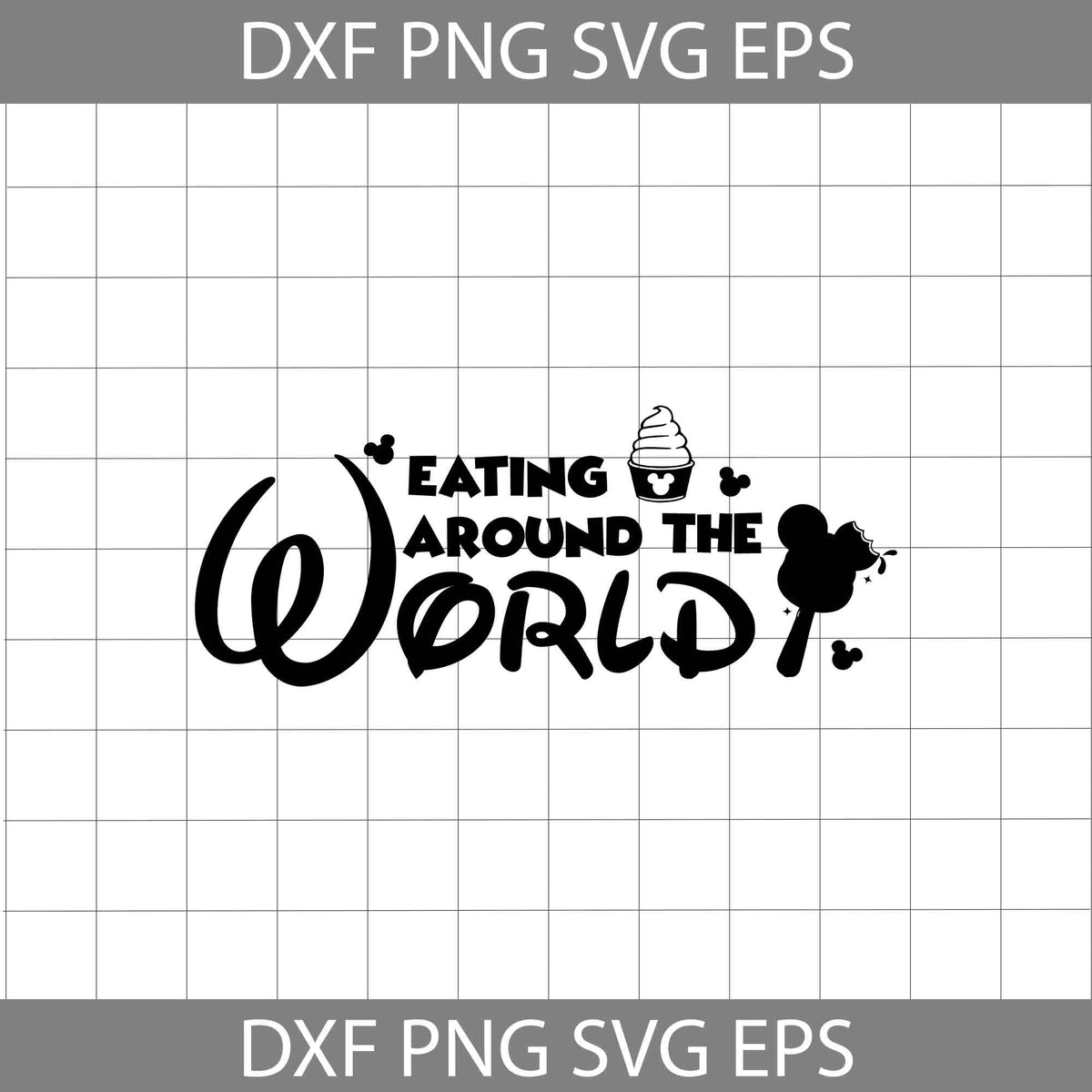 Eating Around The World Svg, Mickey Snacks Svg, Cartoon Svg, Cricut ...