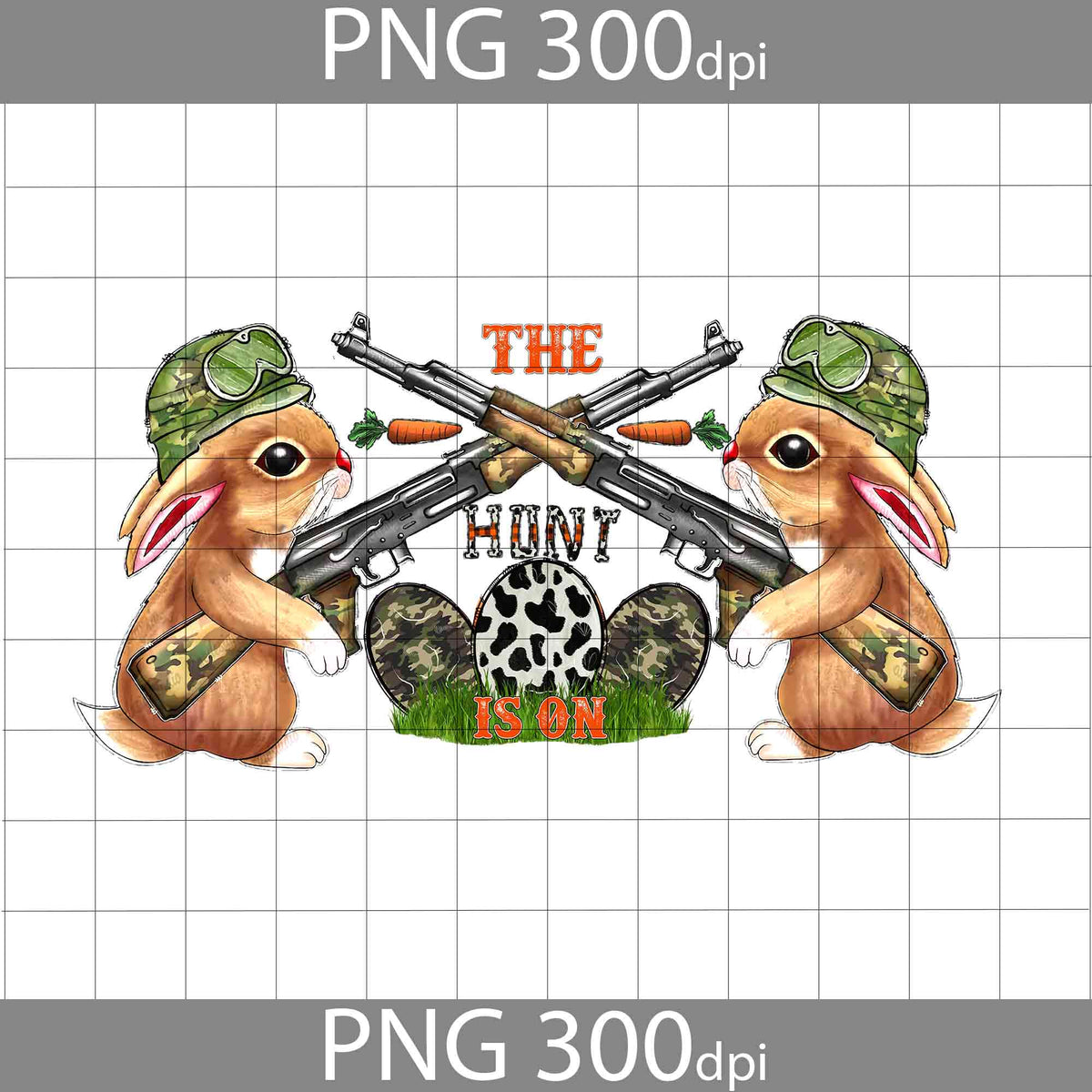 The Hunt Is On Png, Sublimation, Bunny Png, Rabbit Png, Easter's Day ...