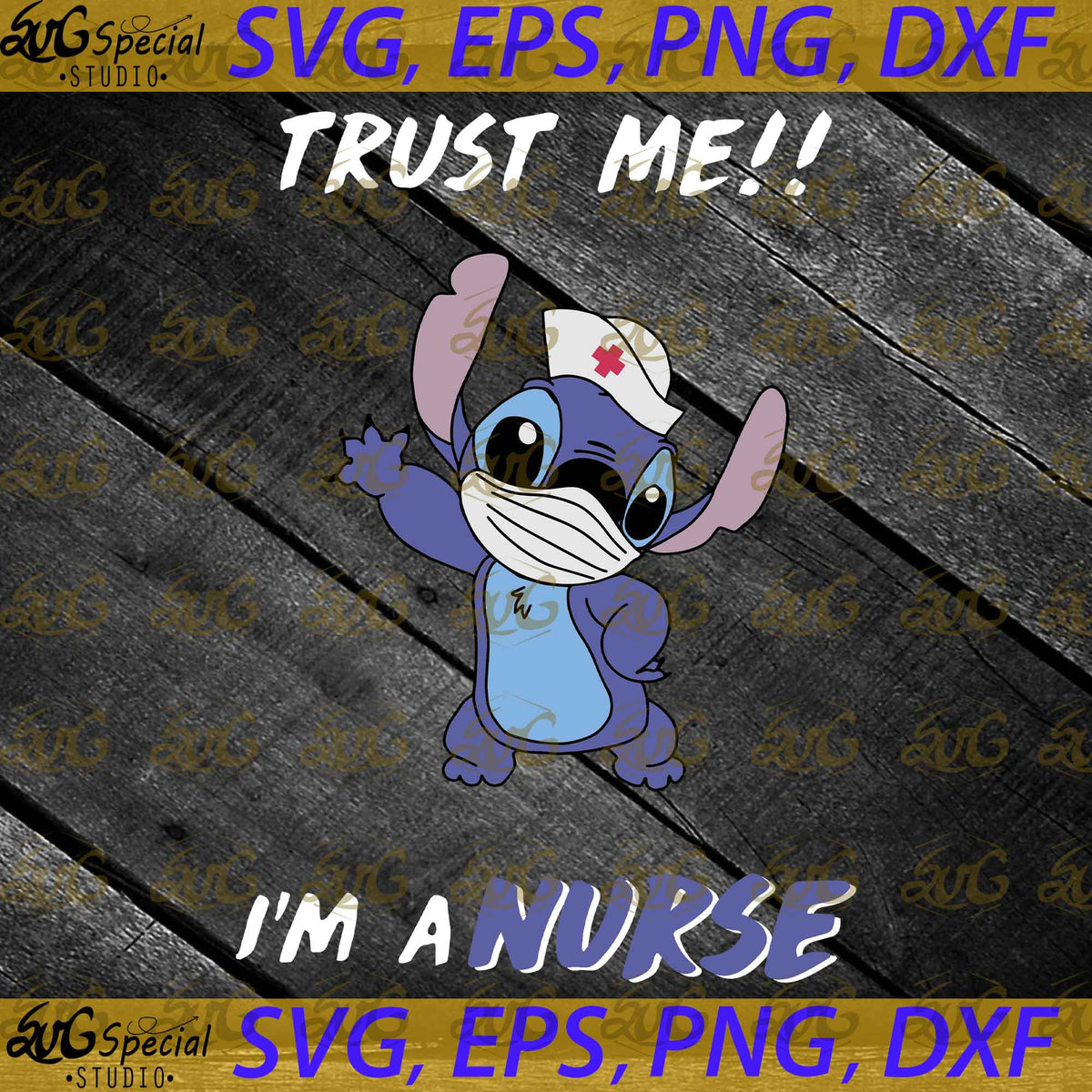 Trust Me I'm A Nurse Svg, Stitch Svg, Stitch Svg, Nurse Svg | Svgspecial