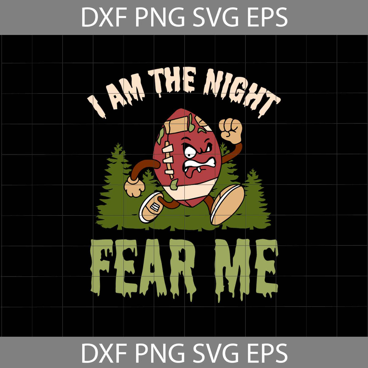 I Am The Night fear me Svg, Halloween Svg, Fear Me Svg, Halloween Svg ...