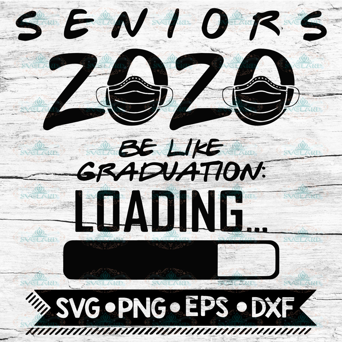 Seniors 2020 Loading Graduation Cutting File | Svgspecial