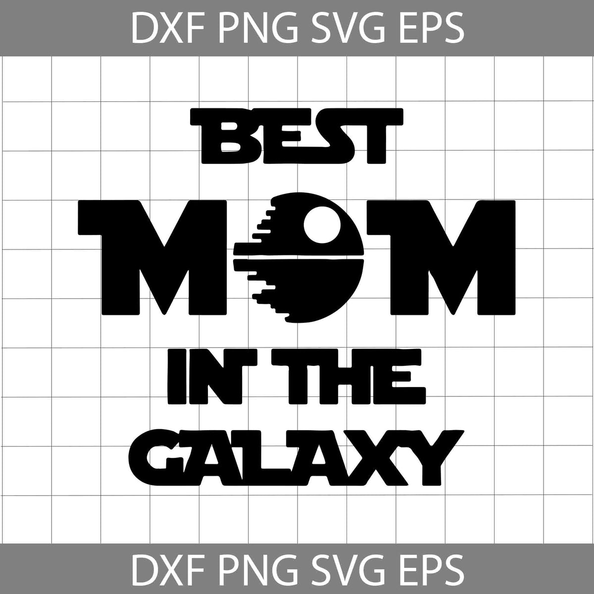 Best Mom in Galaxy svg, Mother's day svg, cricut File, clipart, svg ...