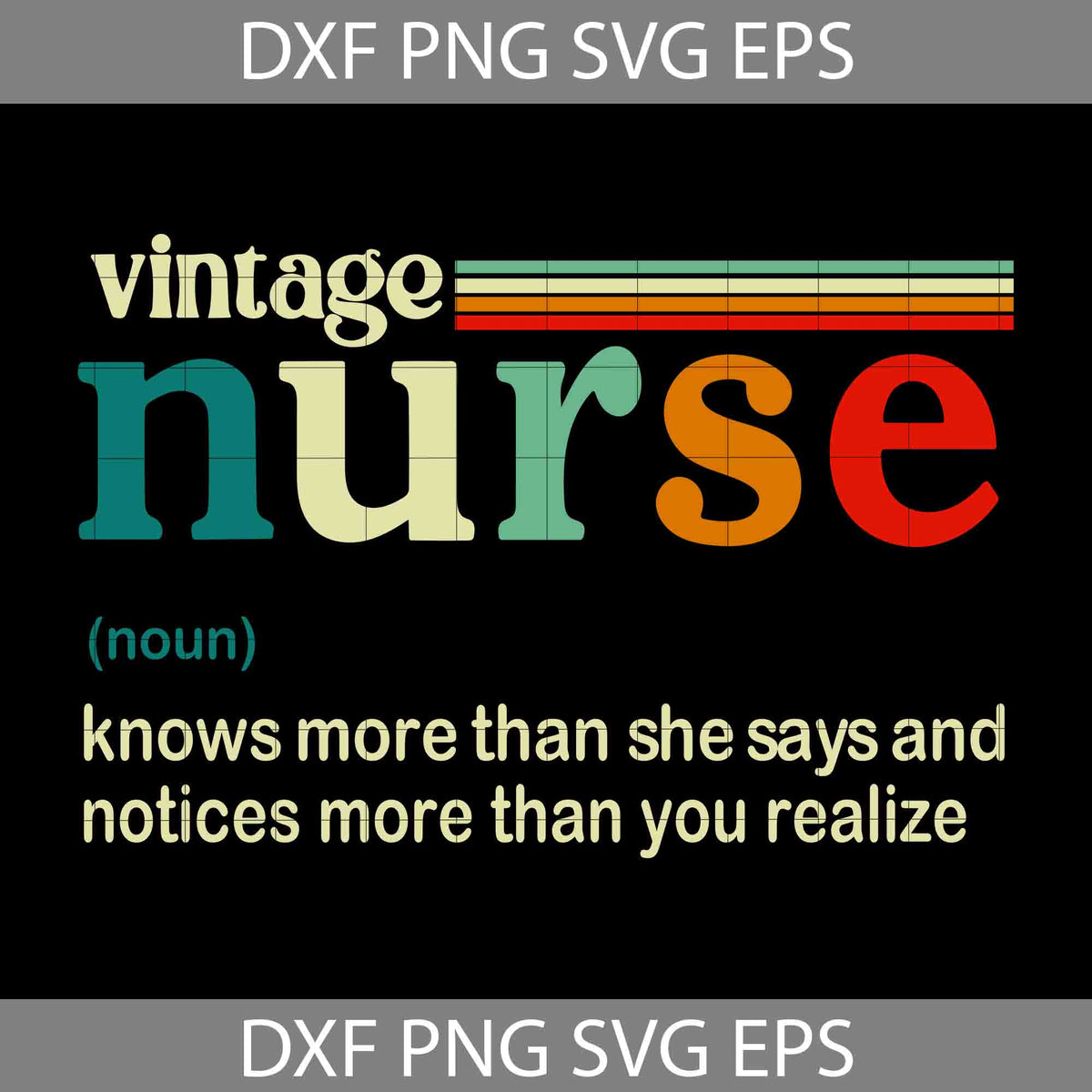 Vintage Nurse Noun Definition Knows More Than She Says Funny Svg, Nurse ...