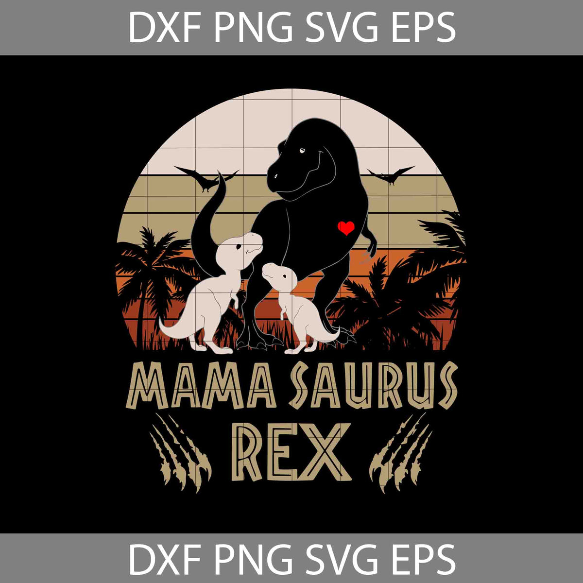 Funny Mamasaurus Rex Svg, Dinosaur Svg, mom Svg, Mother's day svg ...